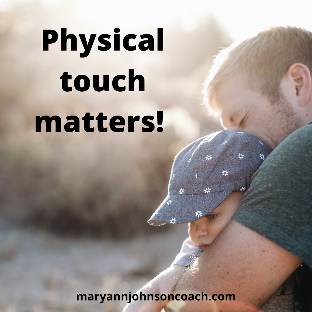 Physical Connection Matters! – Mary Ann Johnson
