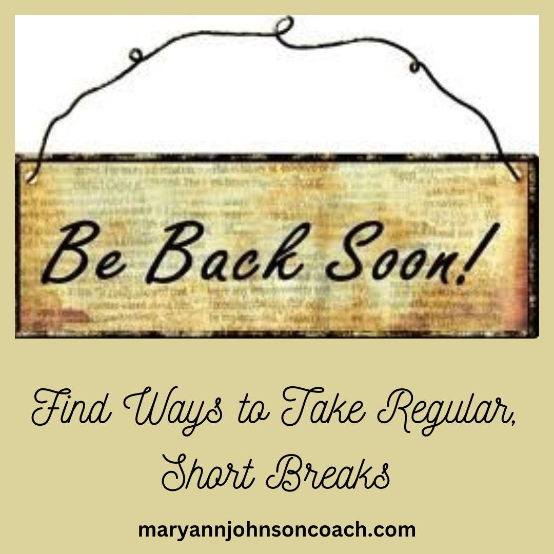 Recharging – Do You Know What Works for You? – Mary Ann Johnson